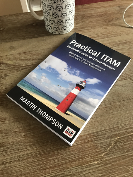 Practical ITAM - The essential guide for IT Asset Managers | The ITAM ...