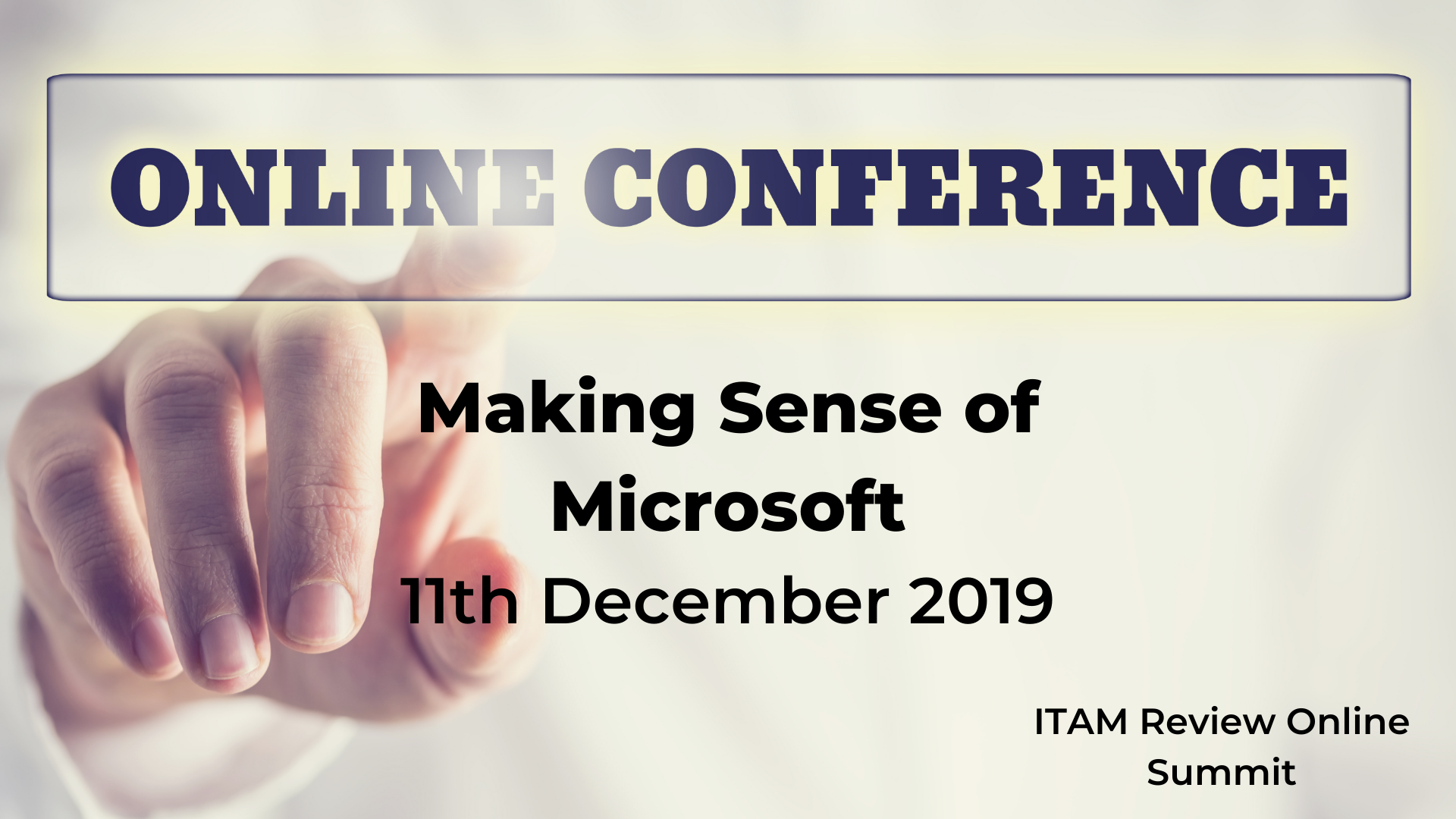 The ITAM Review Online Summit: Making Sense of Microsoft - The ITAM ...