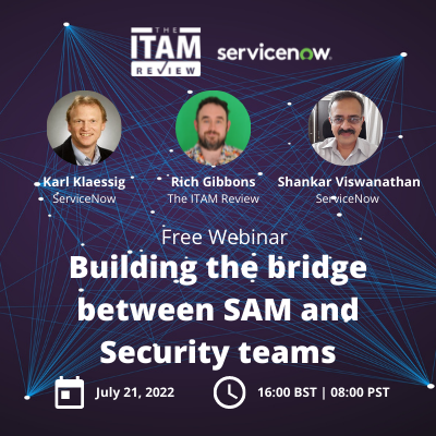 Free Webinar: Building the bridge between SAM and Security teams - The ...